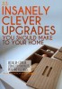 Really creative upgrade ideas for your home – Home and Garden
