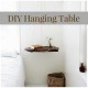 How To Make Your Own Hanging Table – Home and Garden