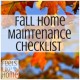 A Checklist for the Maintenance Your Home Needs This Fall – Home and Garden