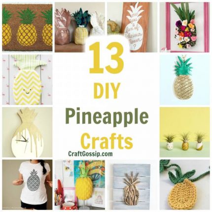 13 DIY Pineapple Crafts – Home and Garden
